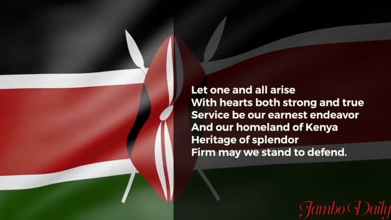 The Kenya National Anthem in English and Kiswahili Lyrics - Jambo Daily